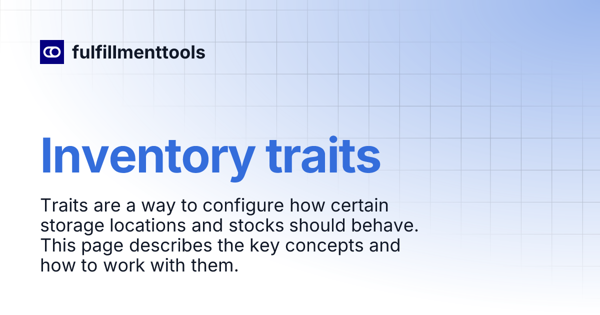 Inventory traits | fulfillmenttools